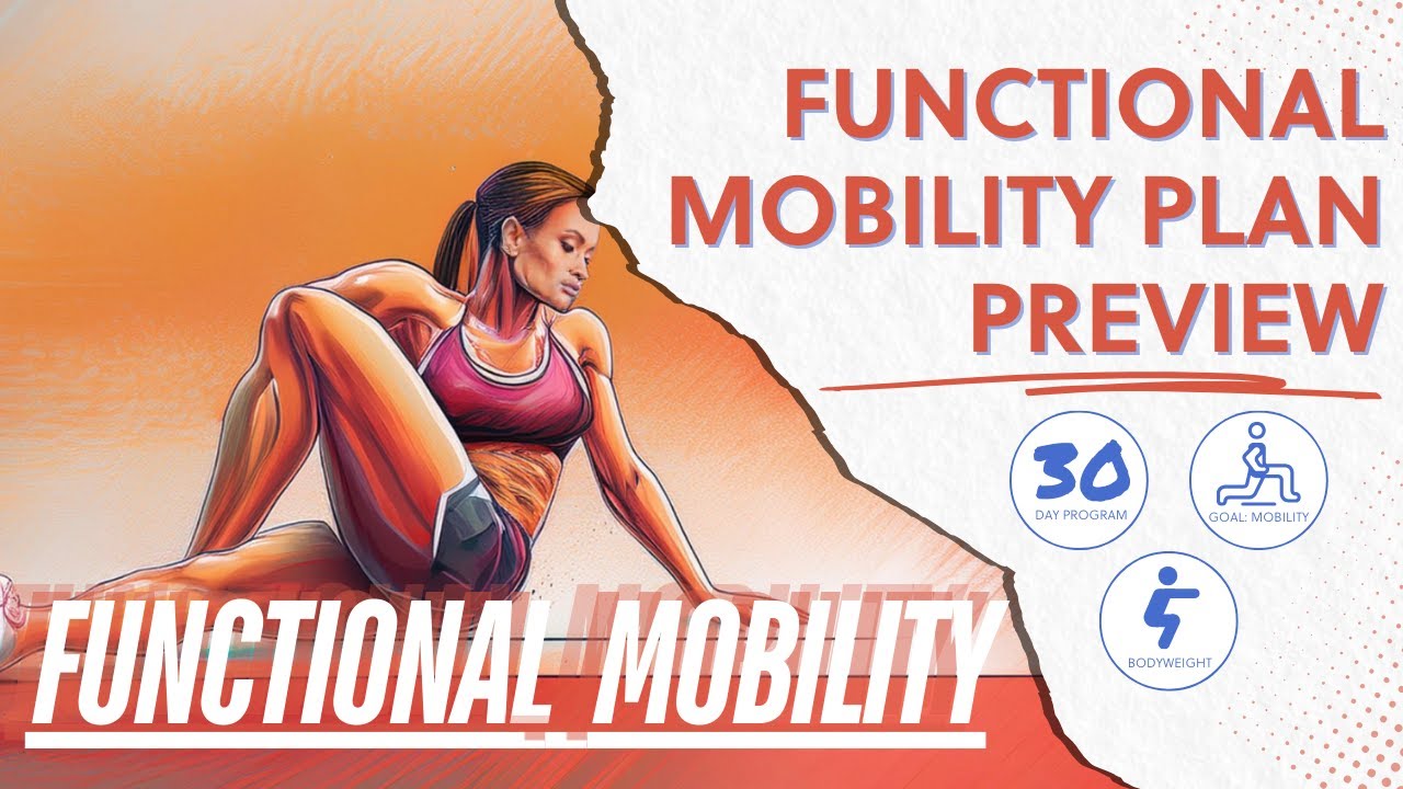 Functional Mobility Workout Program Preview - YouTube