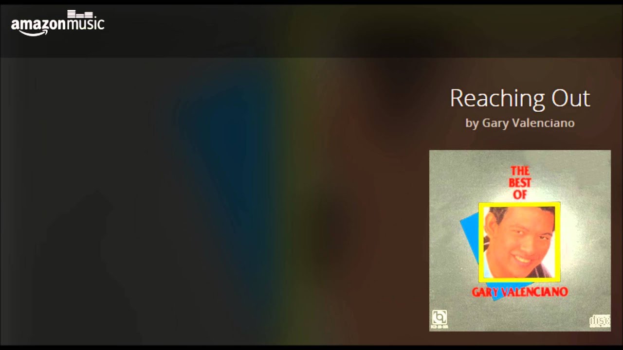 reaching out ~ gary valenciano (original version) - YouTube