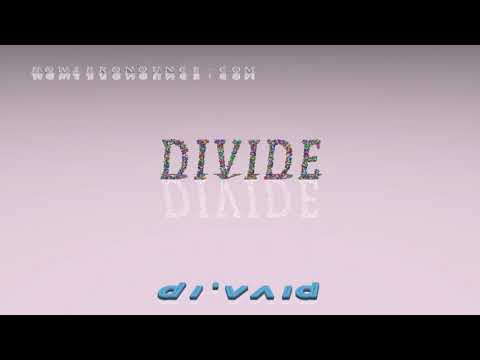 divide - pronunciation + Examples in sentences and phrases - YouTube