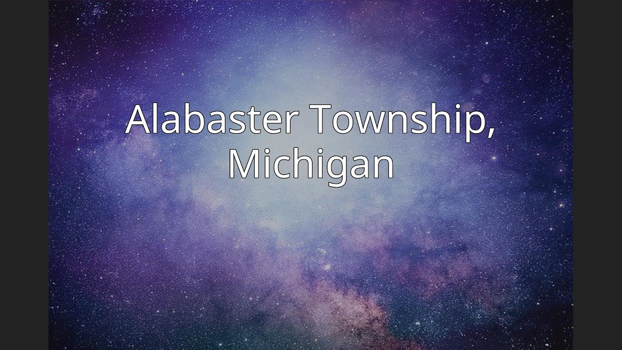Alabaster Township, Michigan - YouTube