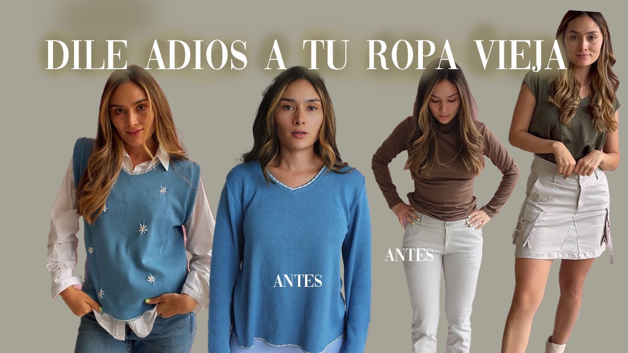3 ideas para transformar ropa que ya no usas - YouTube