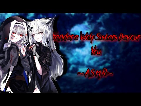 Yandere Wolf Sisters Devour You {ASMR}{F4M}