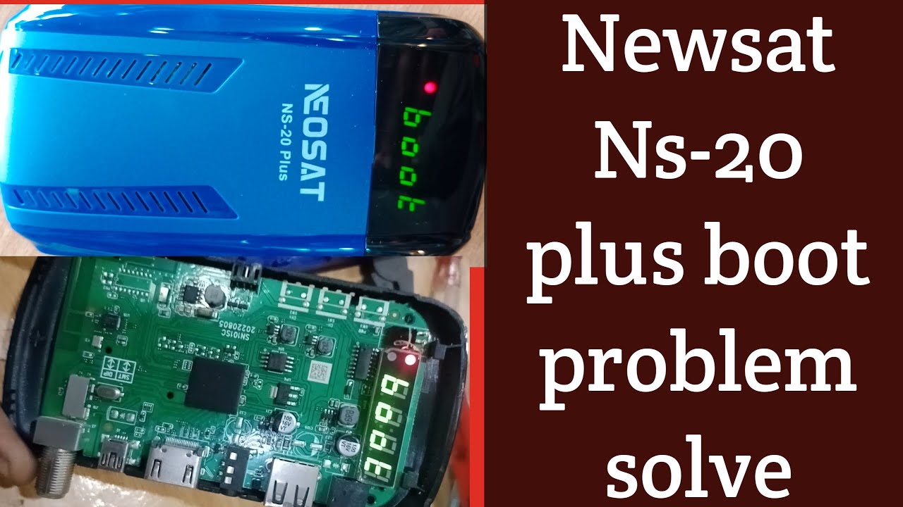 NEOSAT NS-20 Plus boot problem solved/ forever server Dish receiver ...