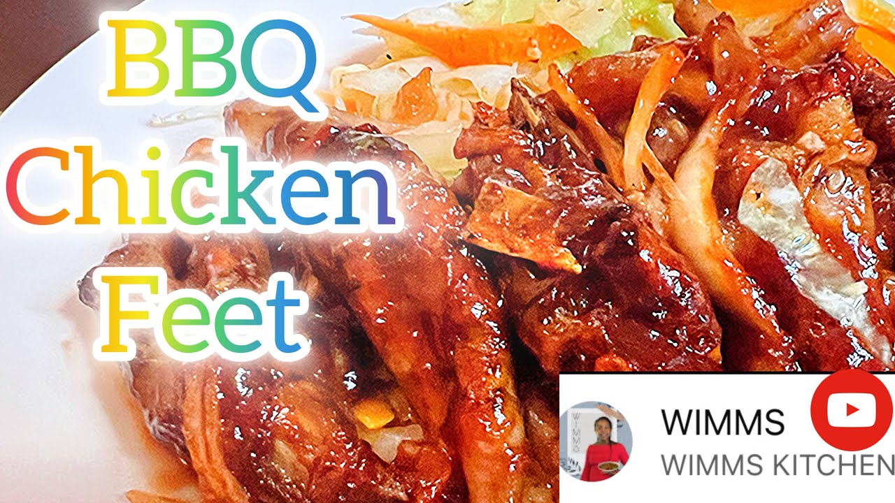 BBQ Chicken Feet @WIMMSKITCHEN - YouTube