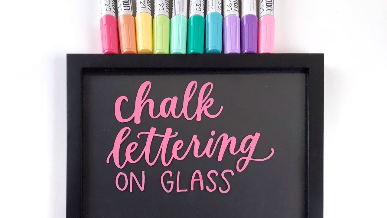 Chalk Lettering on Glass with Kassa Chalk Markers in new PASTEL colors ...