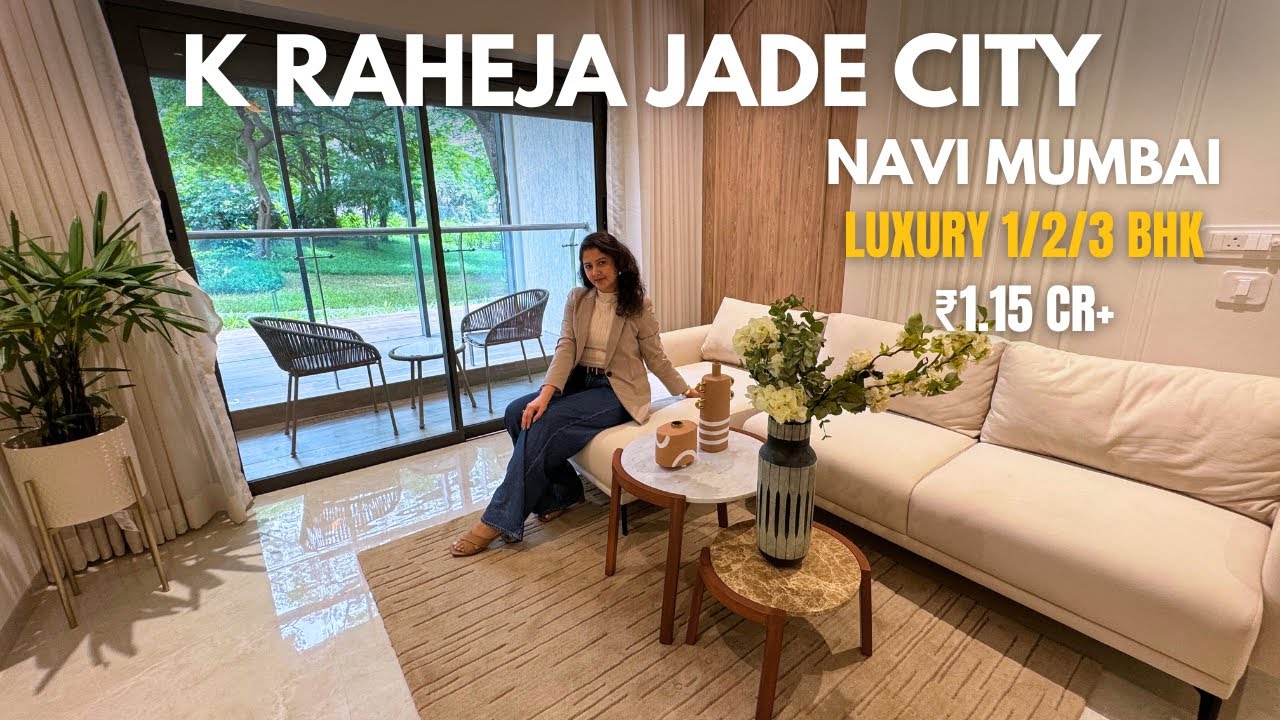 K Raheja Jade City Juinagar Navi Mumbai | Luxury 1 & 2 BHK Flat Tour | Review, Price & Brochure ...