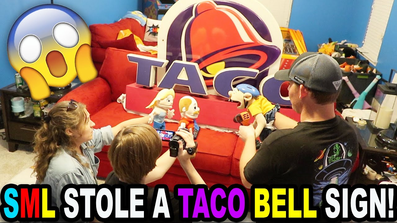 SML STOLE A TACO BELL SIGN!!! - YouTube