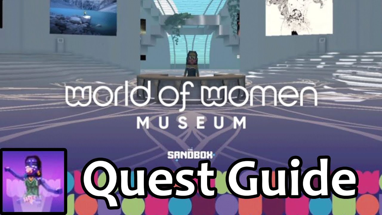 Sandbox World of Women Museum Quest Guide - YouTube
