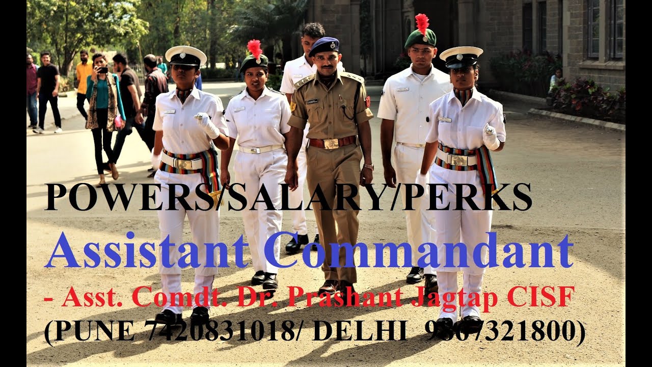 Assistant Commandant Roles/Powers/privileges/perks/salary by Asst ...