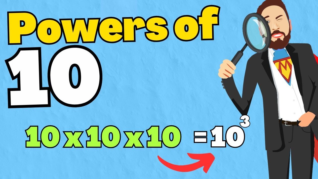 What Are: POWERS OF 10? - YouTube