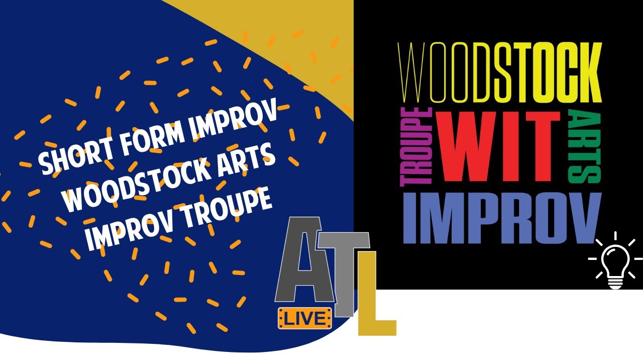 Woodstock Arts Improv Troupe (WIT) #improv #improvisation # ...