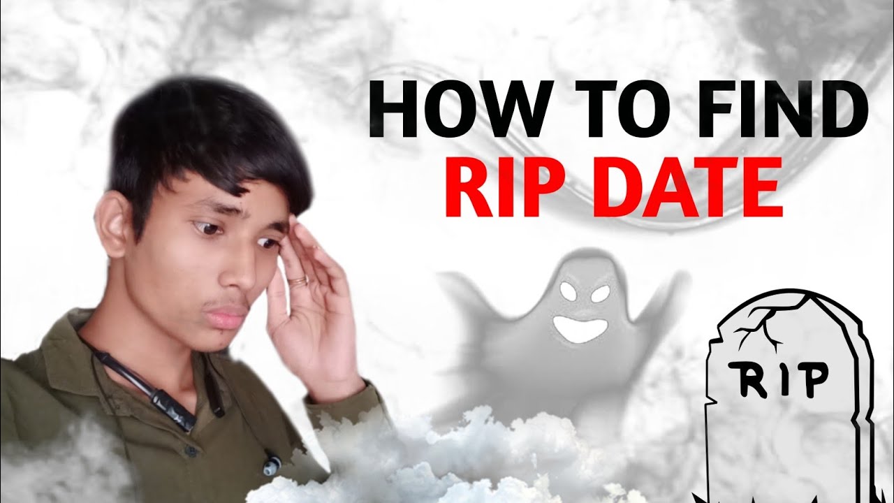 How To Find Our Death / RIP Date 🥀 - YouTube