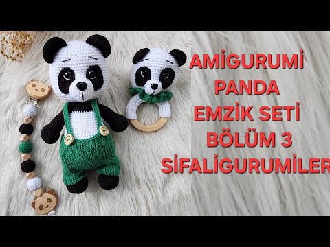 AMİGURUMİ PANDA EMZİK SETİ BÖLÜM 3 PACİFİER STRAP english subtitle