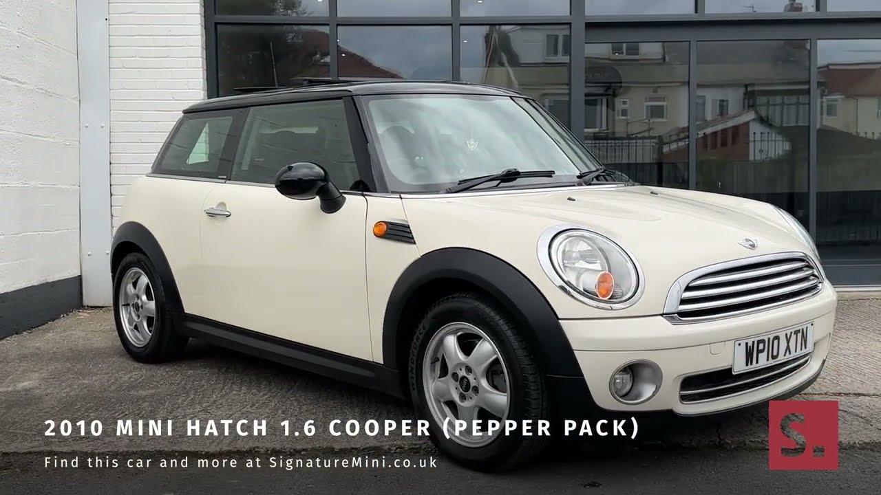 2010 MINI Hatch 1.6 Cooper (Pepper Pack) - YouTube