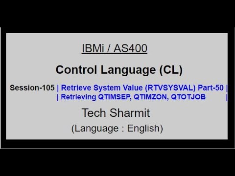 Retrieve System Value (RTVSYSVAL) Part-50 | IBM i | AS400 | CLLE | cl programming in IBM i or ...