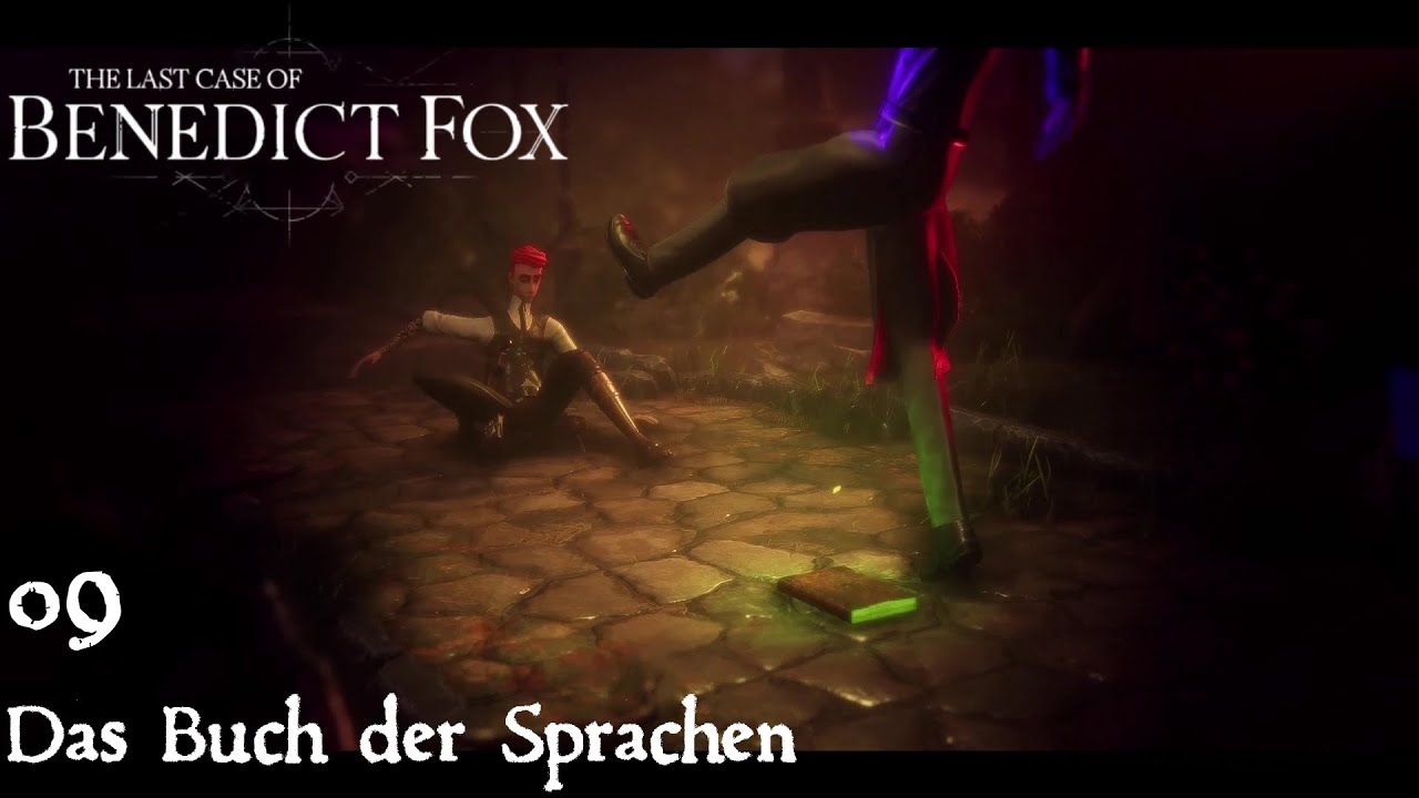 The Last Case Of Benedict Fox - 09: Das Buch der Sprachen - YouTube