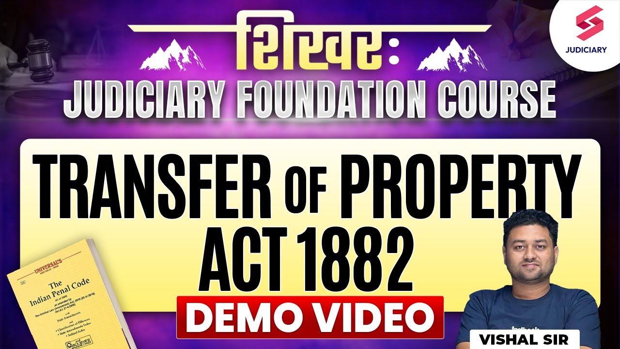 TPA Act 1882 for all Judiciary Exams | Transfer of Property Act 1882 by Vishal Sir - YouTube