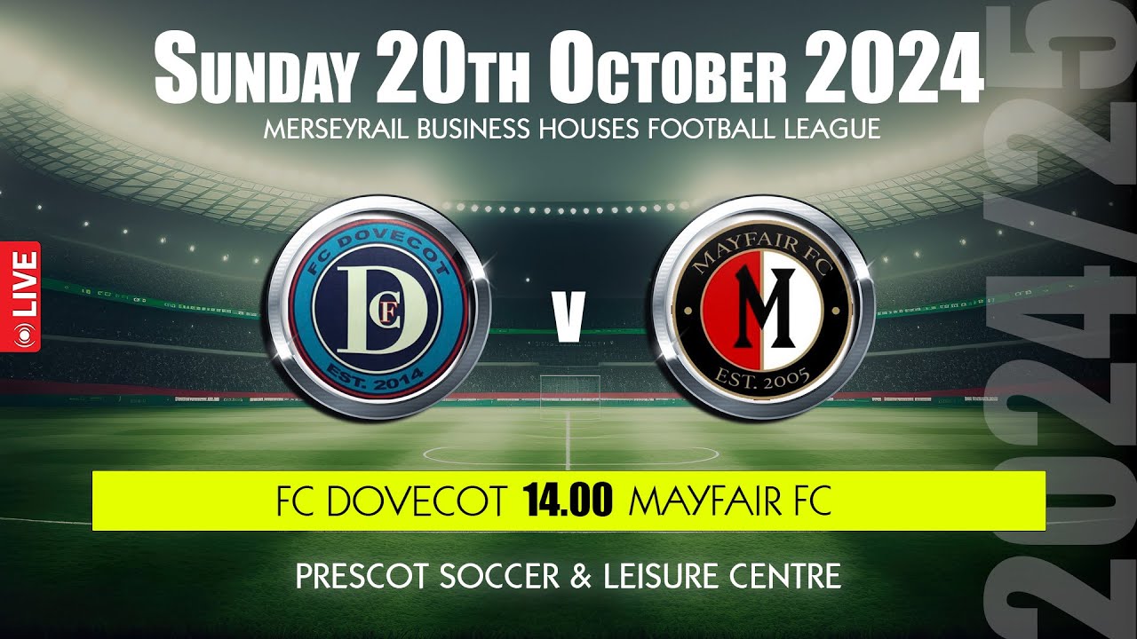 Dovecot v Mayfair - 20th Oct 2024 - YouTube