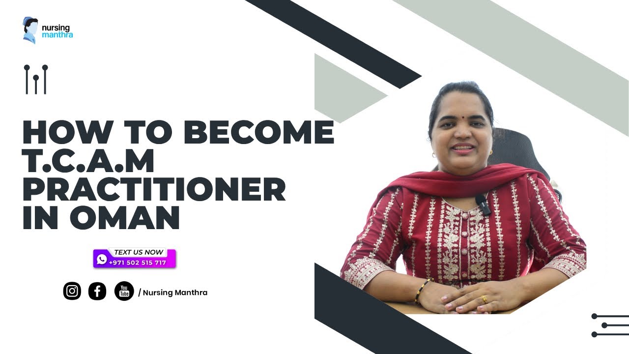HOW TO BECOME T.C.A.M PRACTITIONER IN OMAN-Ayurveda,Unani, Homeopathy ...