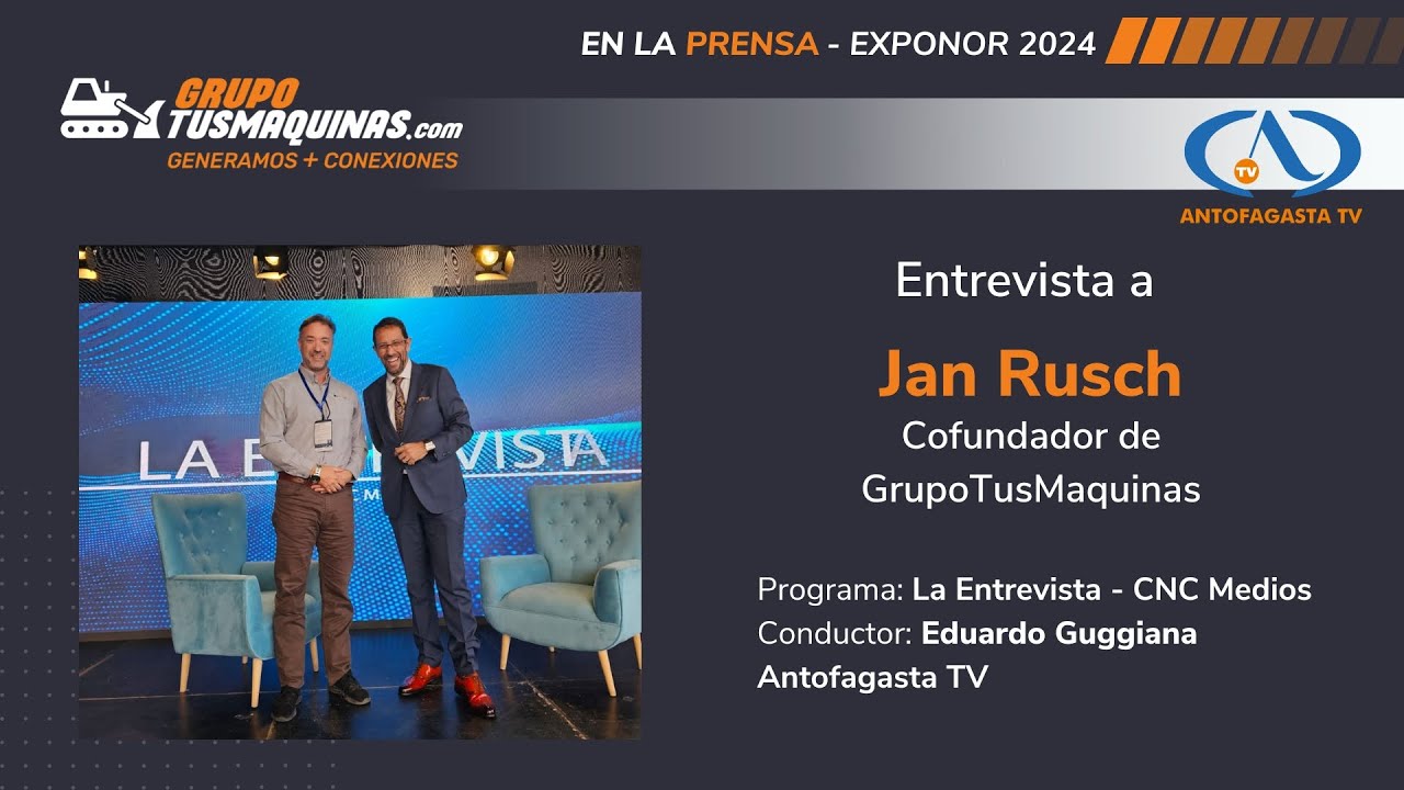 Entrevista a Jan Rusch Cofundador GrupoTusMaquinas - AntofagastaTV - YouTube