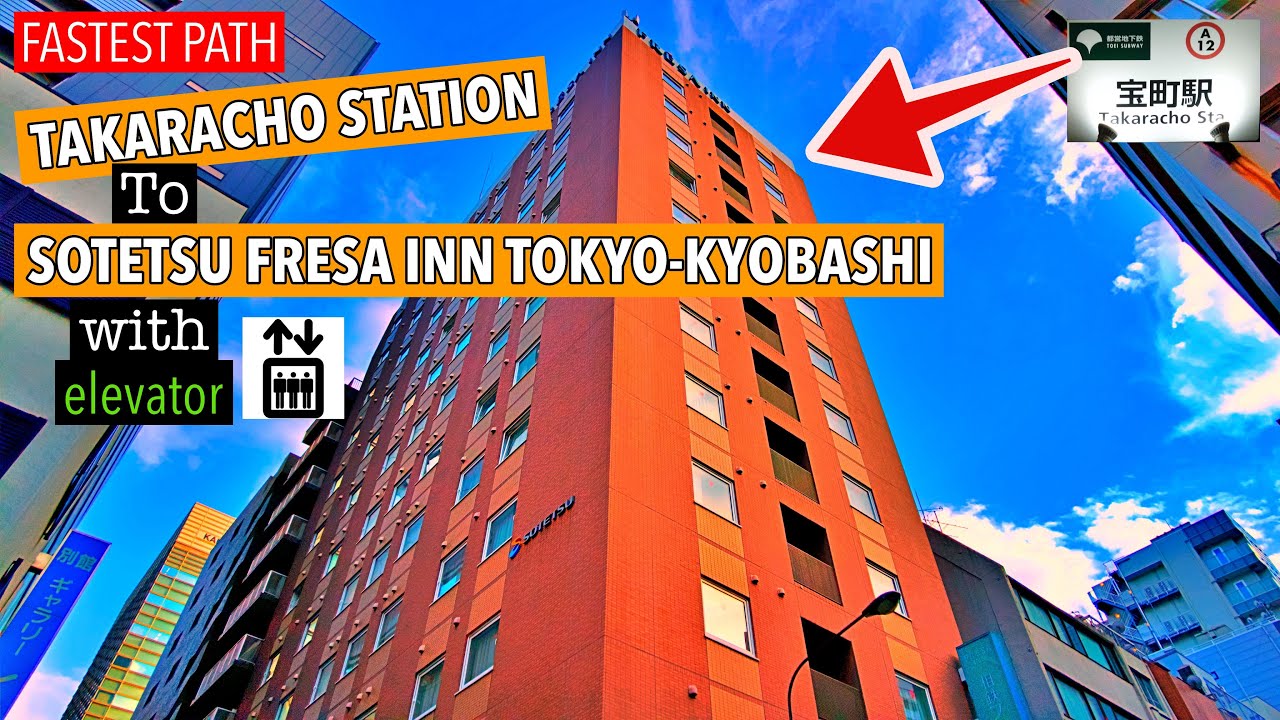 PATH to Sotetsu Fresa Inn Tokyo-Kyobashi from Takaracho Station (Haneda ...