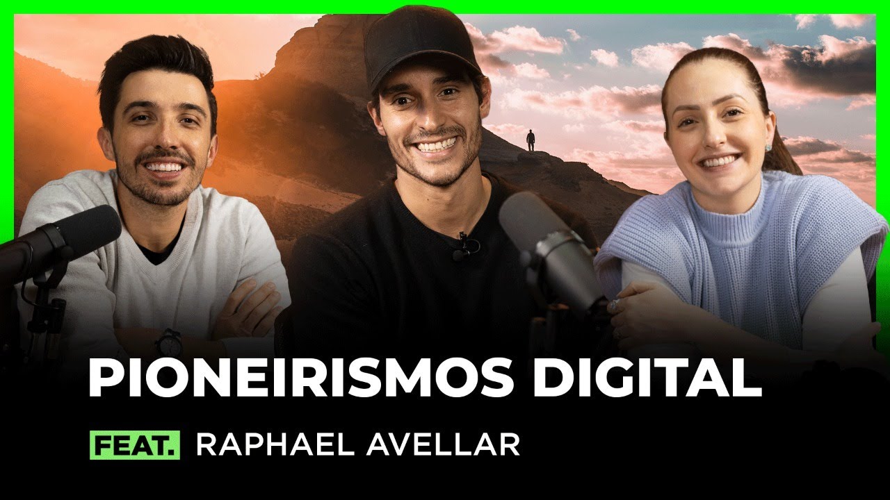 PIONEIRISMO DIGITAL feat. RAPHA AVELLAR | FodCast #22 - YouTube