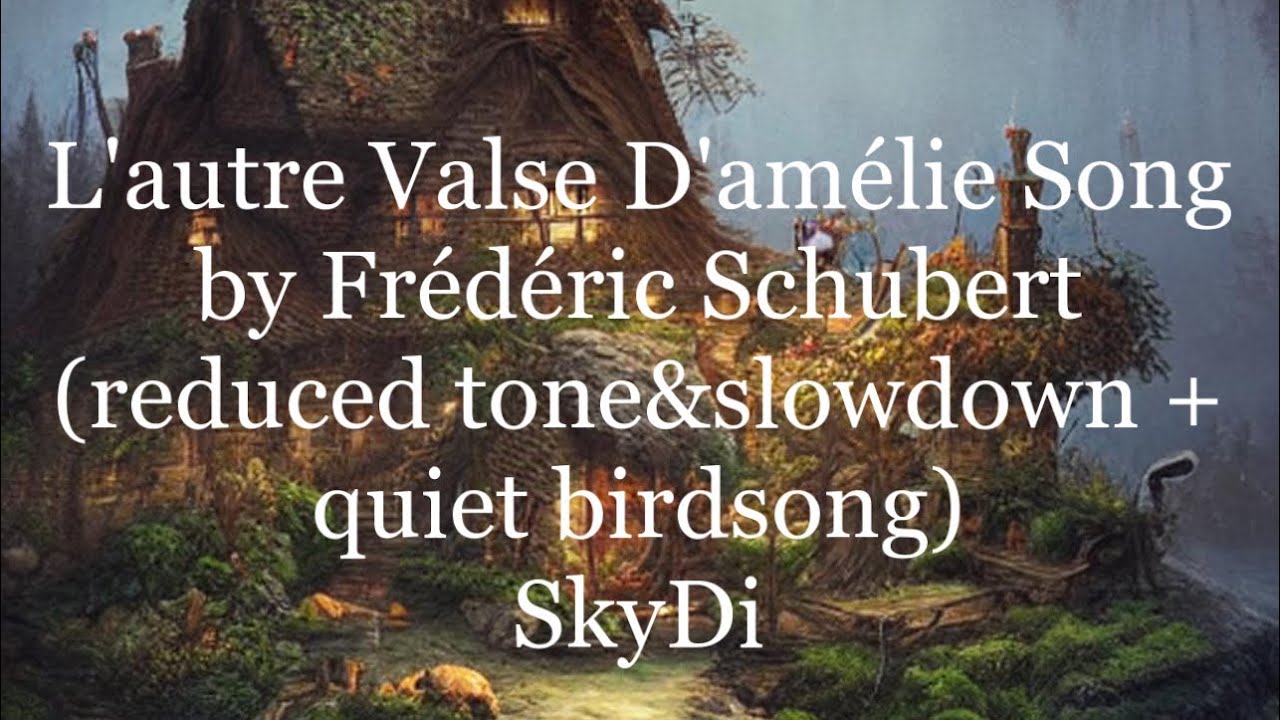 L'autre Valse D'amélie Song by Frédéric Schubert (reduced tone ...
