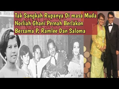 Tak Sangkah Rupanya Di masa Muda Norliah Ghani Pernah Berlakon Bersama ...