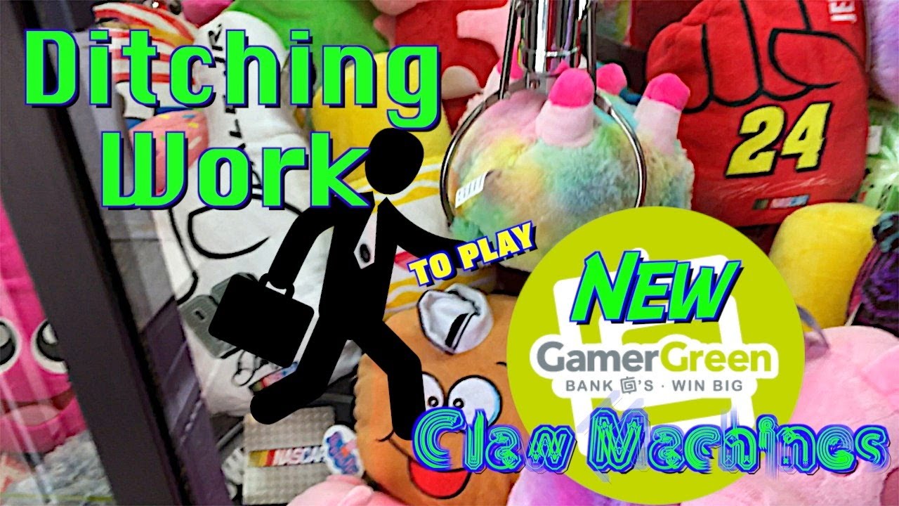 Ditching Work To Play New GamerGreen Claw Machines - Big Wins! Arcade ...
