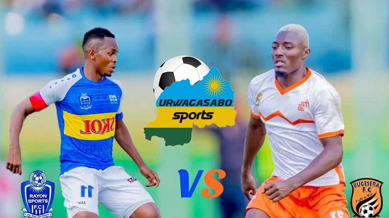 LIVE: RAYON SPORT 0 VS 0 BUGESERA FC - YouTube