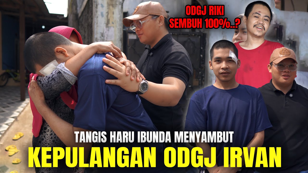 ODGJ IRVAN PULANG DAN ODGJ RIKI BIKIN BANG EGO PANGLING, SEMBUH 100% ...
