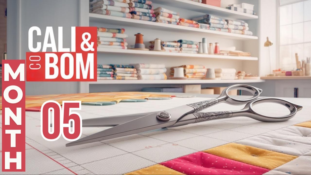Sew Along! Corey Yoder Cali & Co. Mystery BOM – Month Five 🌸🧵 - YouTube