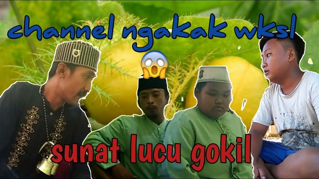 Sunat lucu gokil - YouTube