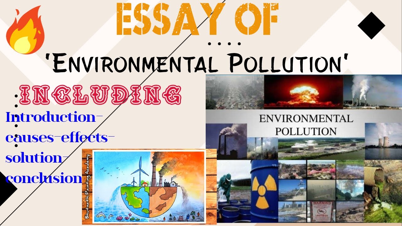 Essay on "Environmental Pollution" / Causes / Effects / Solution ...
