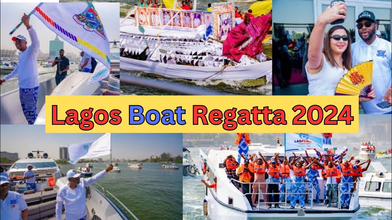 Lagos Boat Regatta 2024 - The Biggest Water Carnival in Lagos Nigeria ...