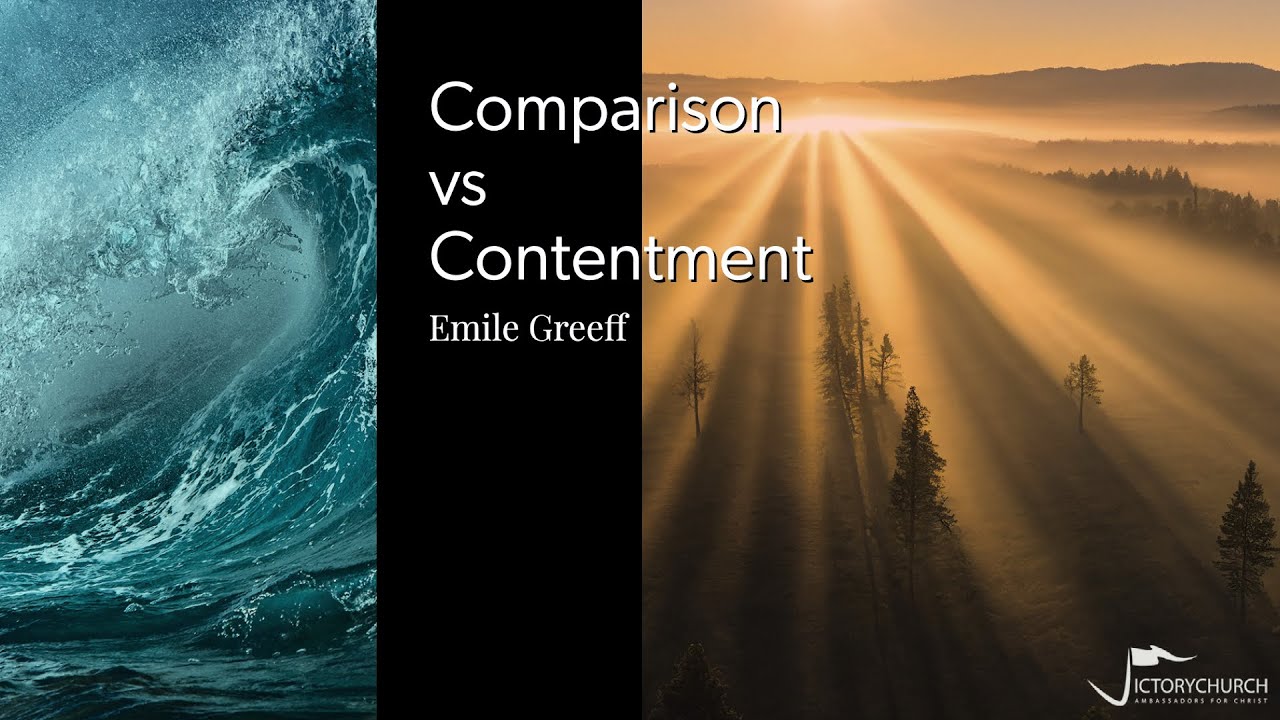 Emile Greeff - Comparison vs Contentment - YouTube