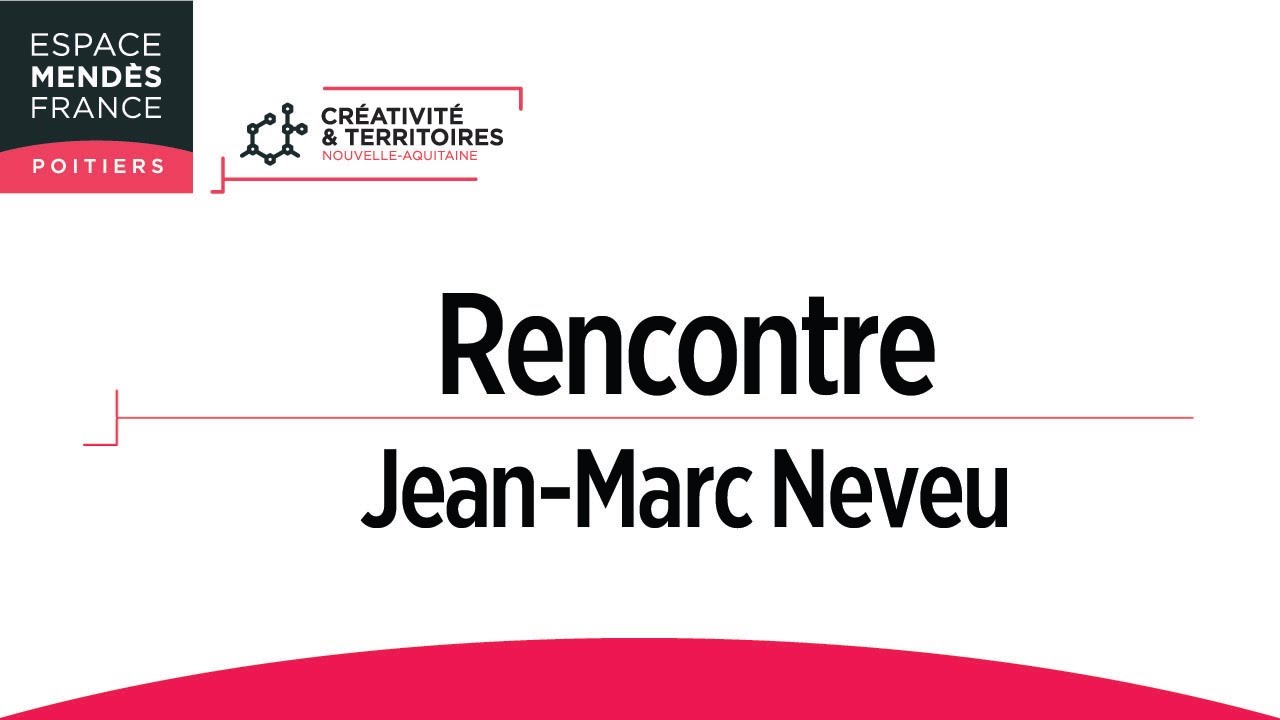 Rencontre avec Jean-Marc Neveu (CDA Developpement) - YouTube