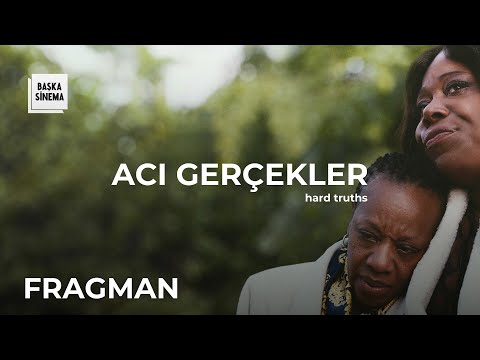 HARD TRUTHS (ACI GERÇEKLER) I FRAGMAN I 21 ŞUBAT'TA SİNEMALARDA