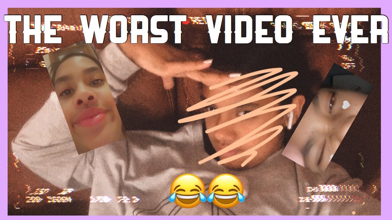 The worst video ever - YouTube