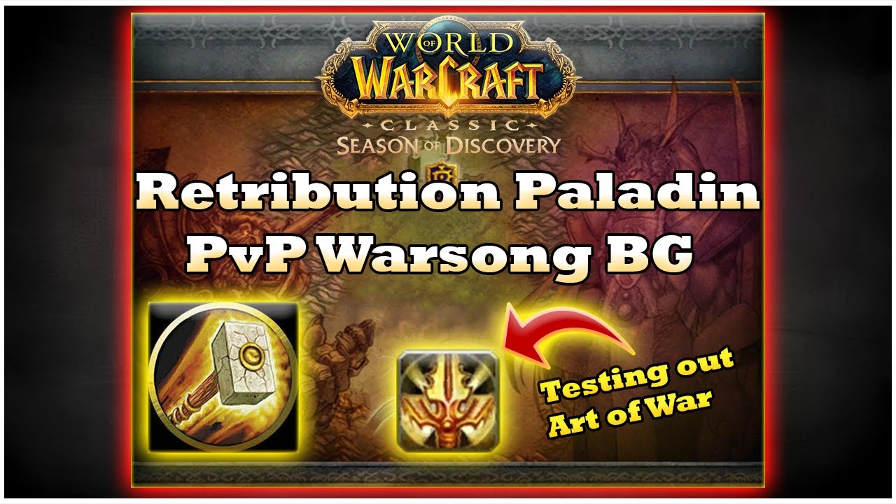 Ret Paladin PvP - Battlegrounds in Phase 2 [WoW SoD] - YouTube