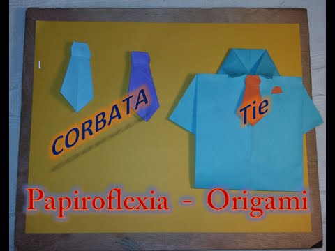 CORBATA DE PAPEL /PAPIROFLEXIA / ORIGAMI / PARA CAMISA - YouTube