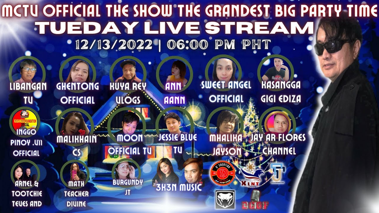12 13 22 6PM PHT MCTV OFFICIALSHOW THE GRANDEST BIG PARTY TIME 12 13 22 6PM PHT MCTV OFFICIALSHOW THE GRANDEST BIG PARTY TIME