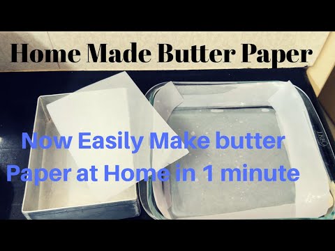 How to Make BUTTER PAPER at Home in 1 minute | Butter Paper for Cake ...