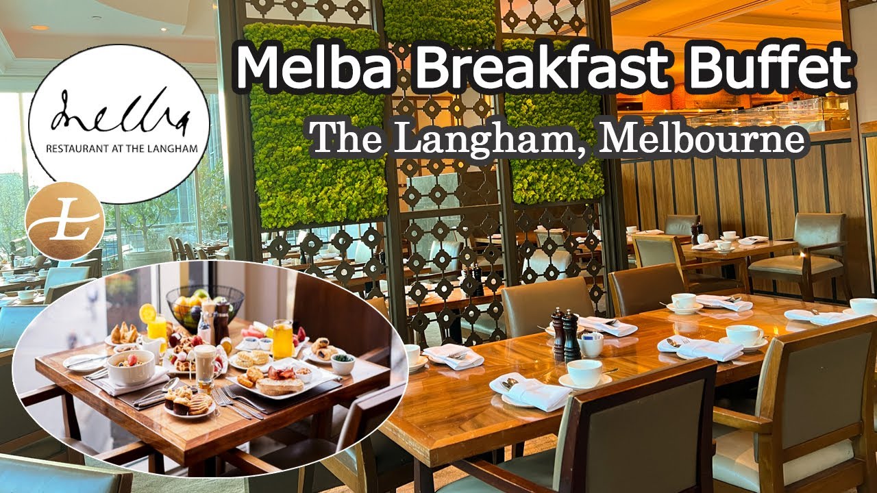 Melba Restaurant Buffet Breakfast | The Langham Hotel | Melbourne - YouTube