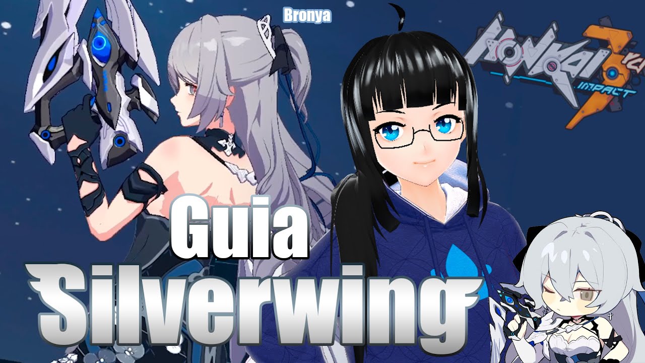 [HI3] Guia Silverwing: N-EX (Bronya) - Tutorial e Apresentação - YouTube