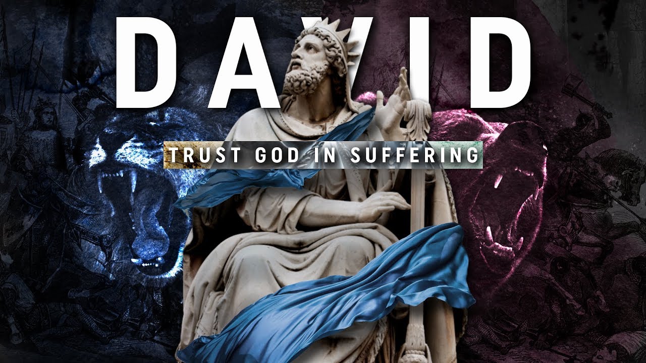 David Pt.10: Trust God in Suffering - Pastor Ron Tucker - YouTube