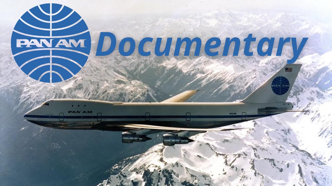 Pan Am Documentary - YouTube