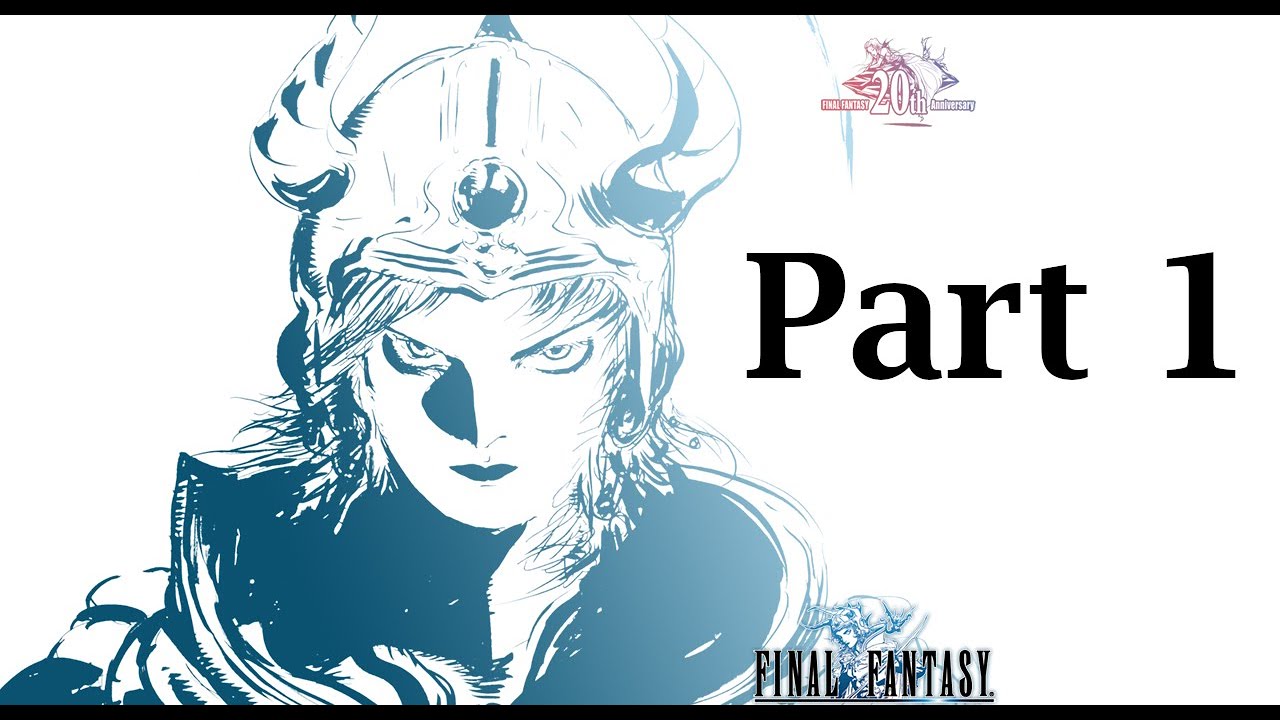 Final Fantasy 20th Anniversary Edition - Let's Play Part 1 - YouTube