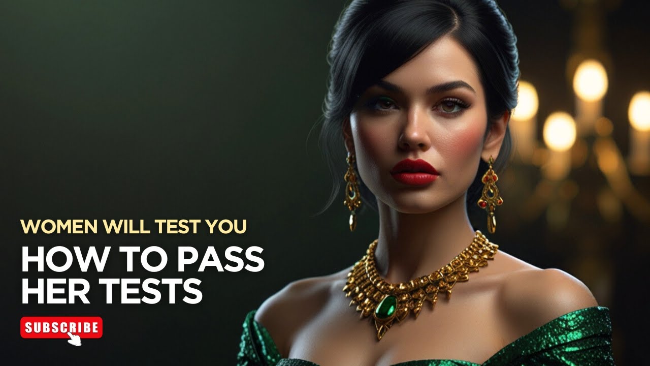 How Women Test You and How to Pass Her Tests 💪👊 - YouTube