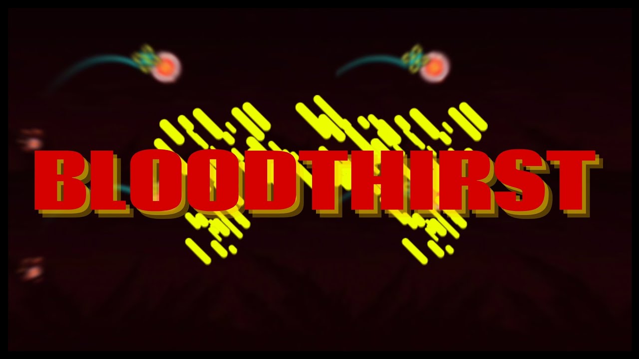 NIMDA in Geometry Dash? Bloodthirst - Geometry Dash 2.2 layout - YouTube